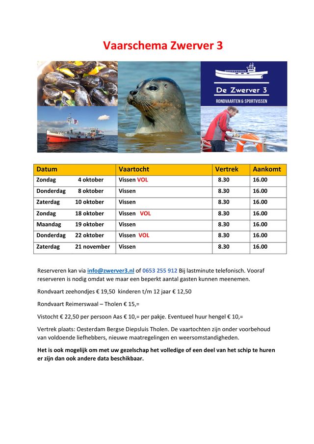 Sportvissen en Rondvaarten op de Oosterschelde met de Zwerver 3, Tholen ...